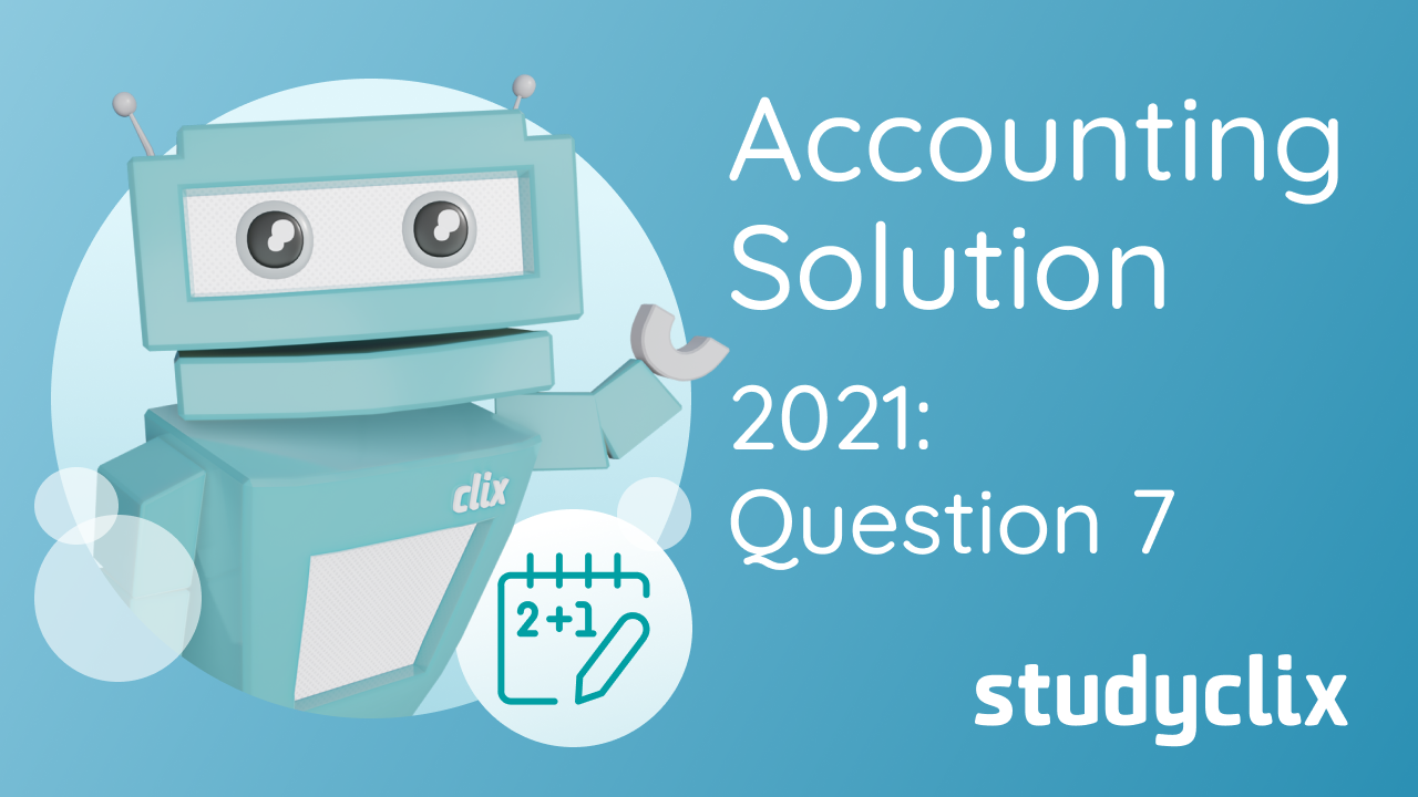 2021 HL Question 7 | Studyclix